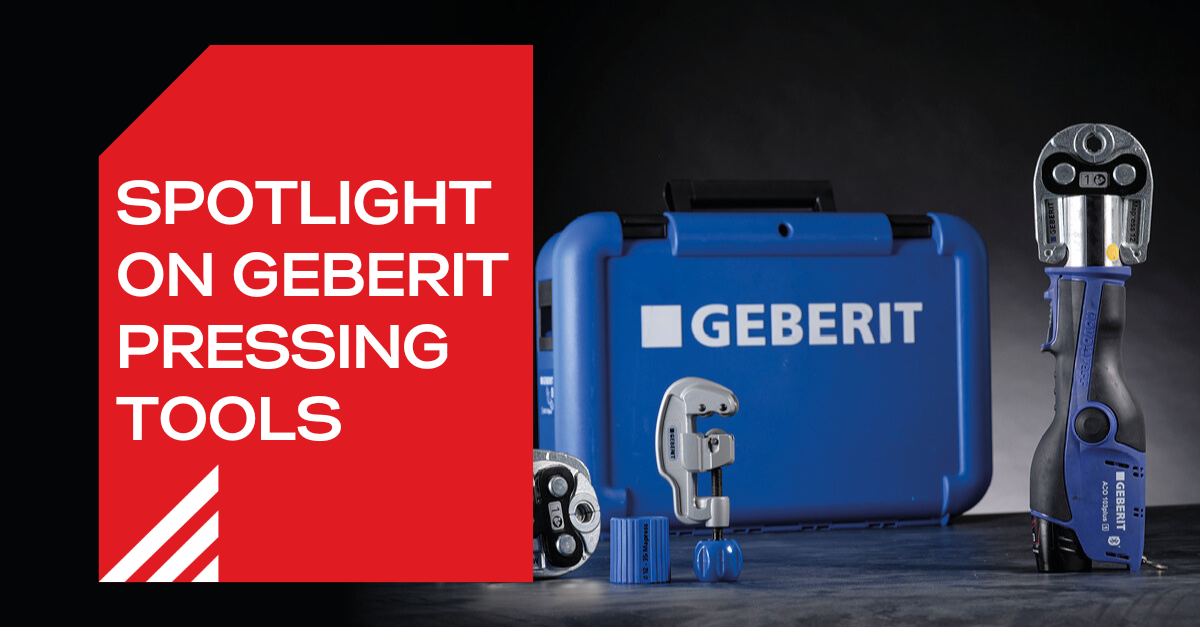 Spotlight on Geberit Press Fitting Tools - THX